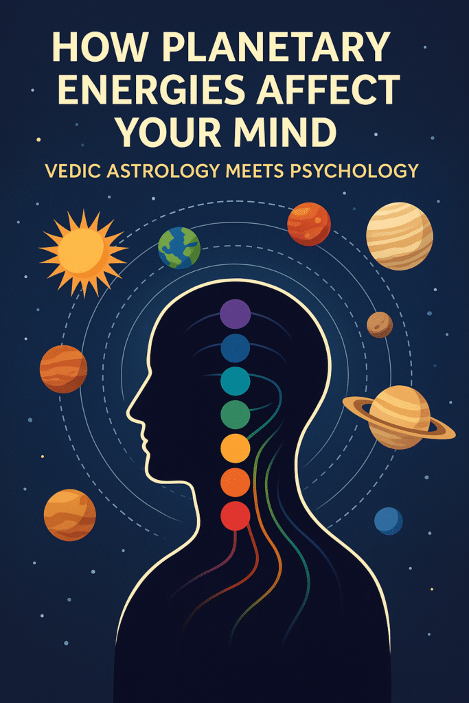 How Planetary Energies Affect Your Mind - DaivyaChakra